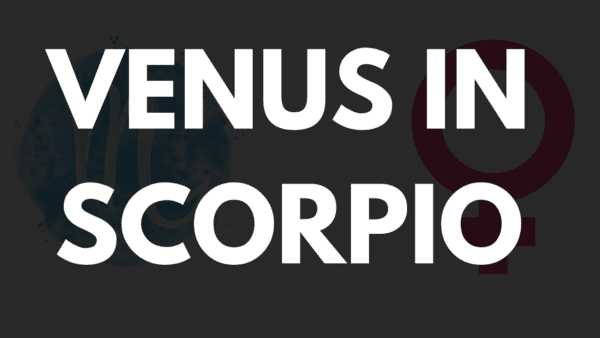 Venus in Scorpio Woman and man | astroligion.com